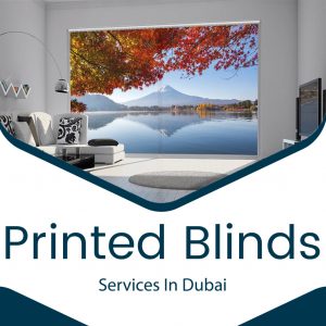 Printed Blinds Dubai | Buy No.1 custom printed window blinds